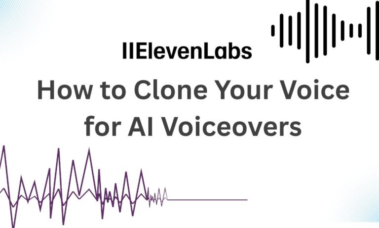 How to Clone Your Voice for AI Voiceovers: A Step-by-Step Guide Using ElevenLabs - Elevenlabs